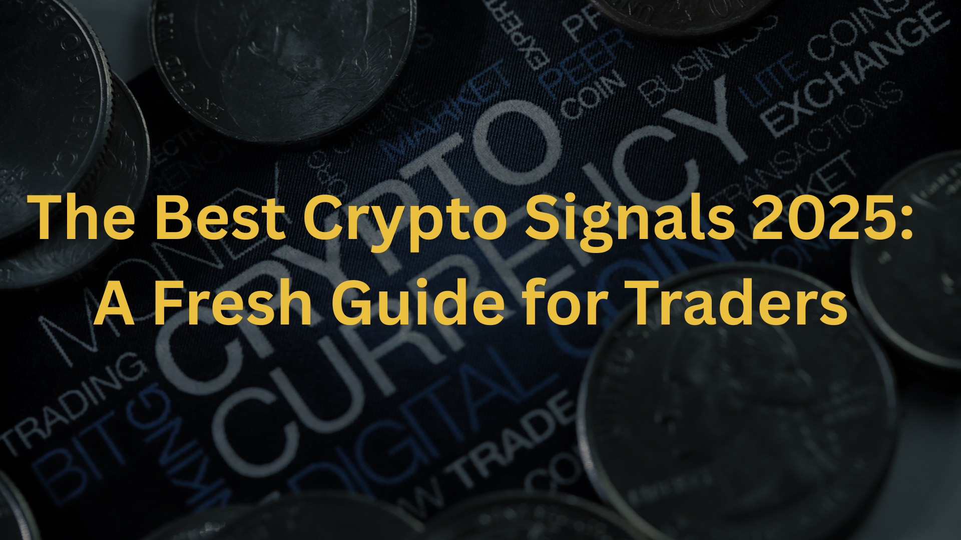 Best Crypto Signals 2025 Guide